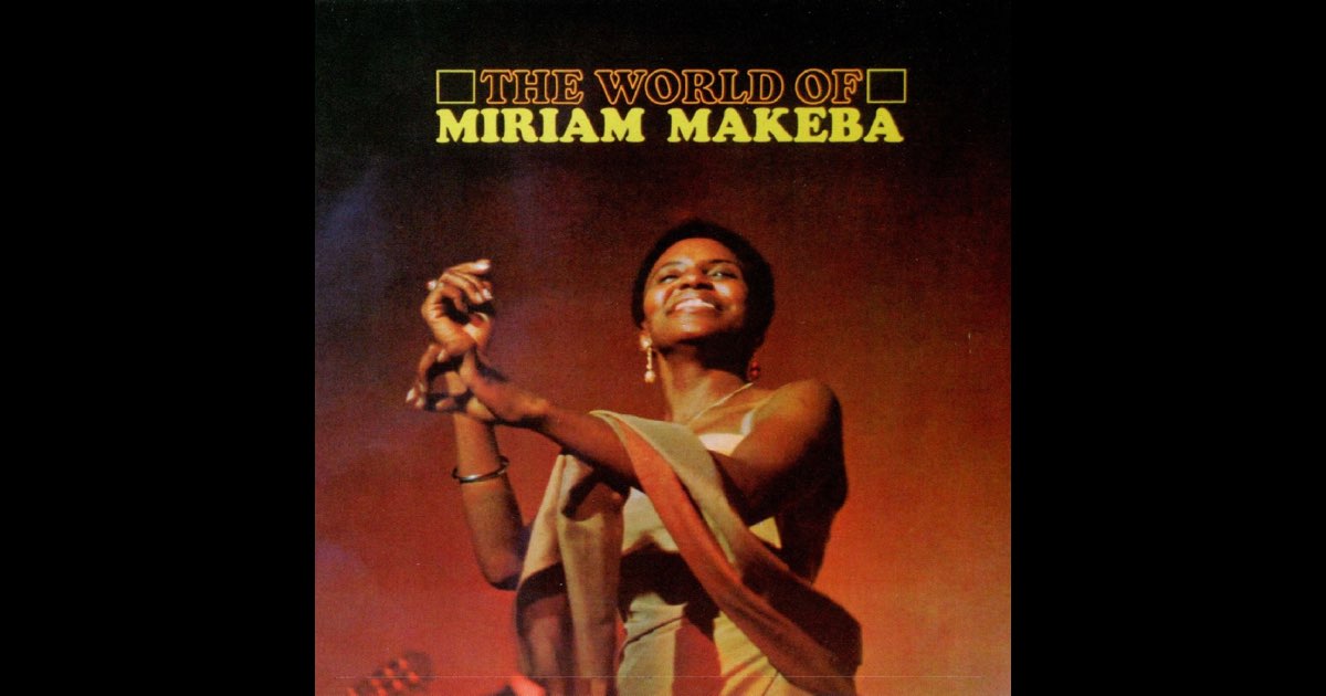 ‎Альбом «The World Of Miriam Makeba» — Miriam Makeba — Apple Music