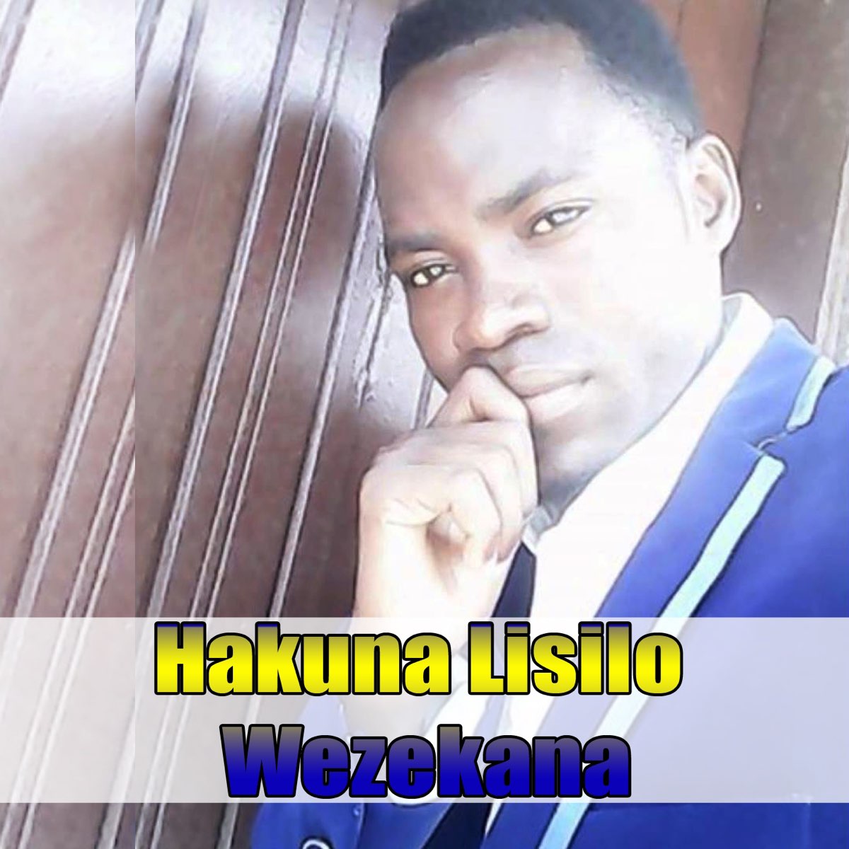 ‎Hakuna Lisilo Wezekana - Single - Album by Zacharia Kenyata - Apple Music
