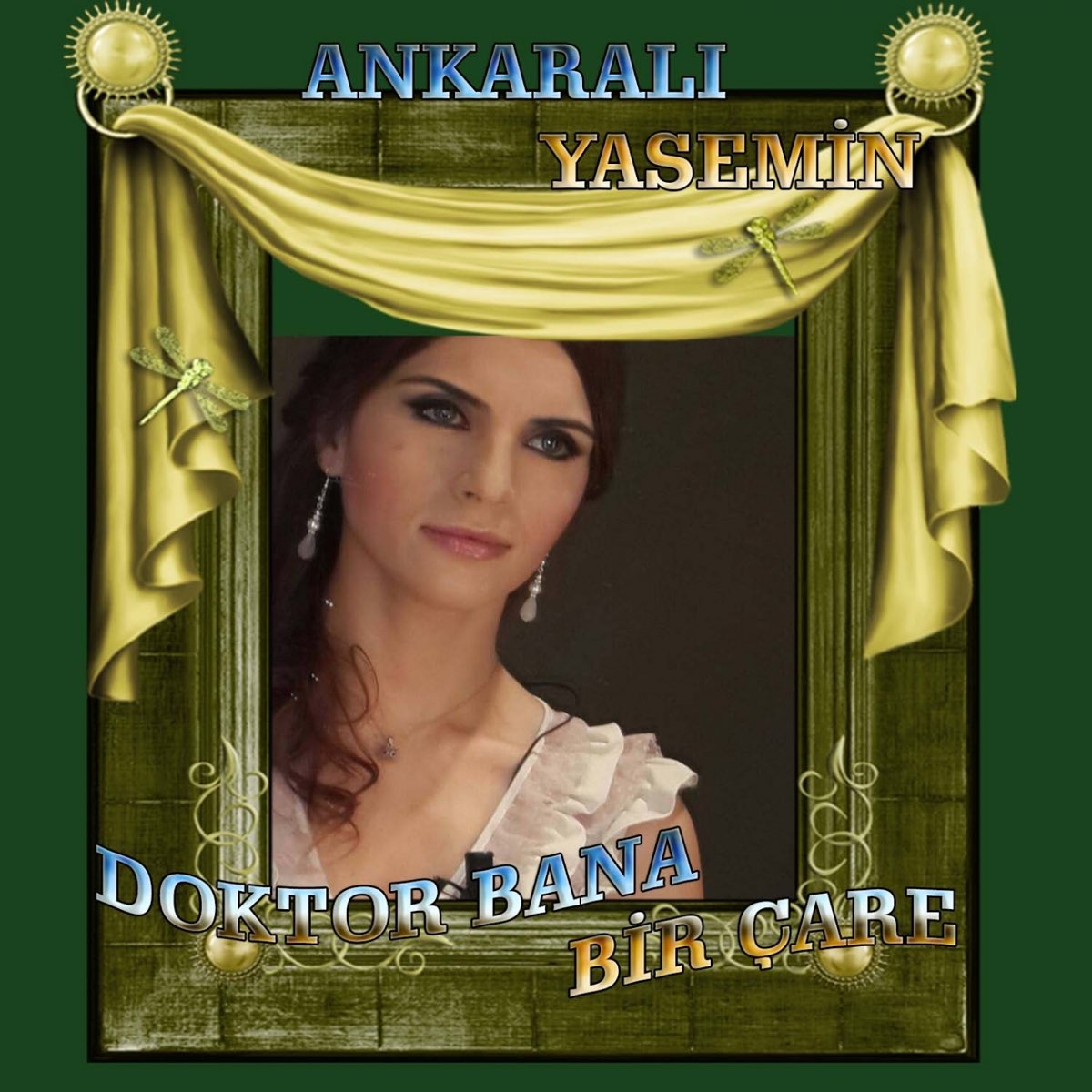 doktor Bana Bir Çare Album Von Ankaralı Yasemin Apple Music