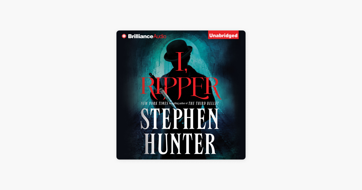 ‎I, Ripper (Unabridged) on Apple Books