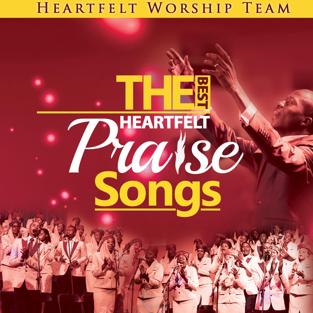 The Best Heartfelt Praise Songs - ألبوم من ‫HeartFelt Worship Team ...