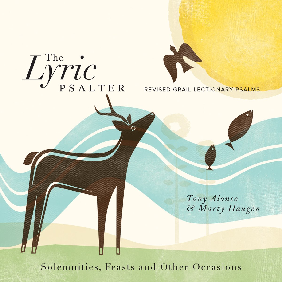 ‎The Lyric Psalter: Solemnities, Feasts and Other Occasions - Album by ...