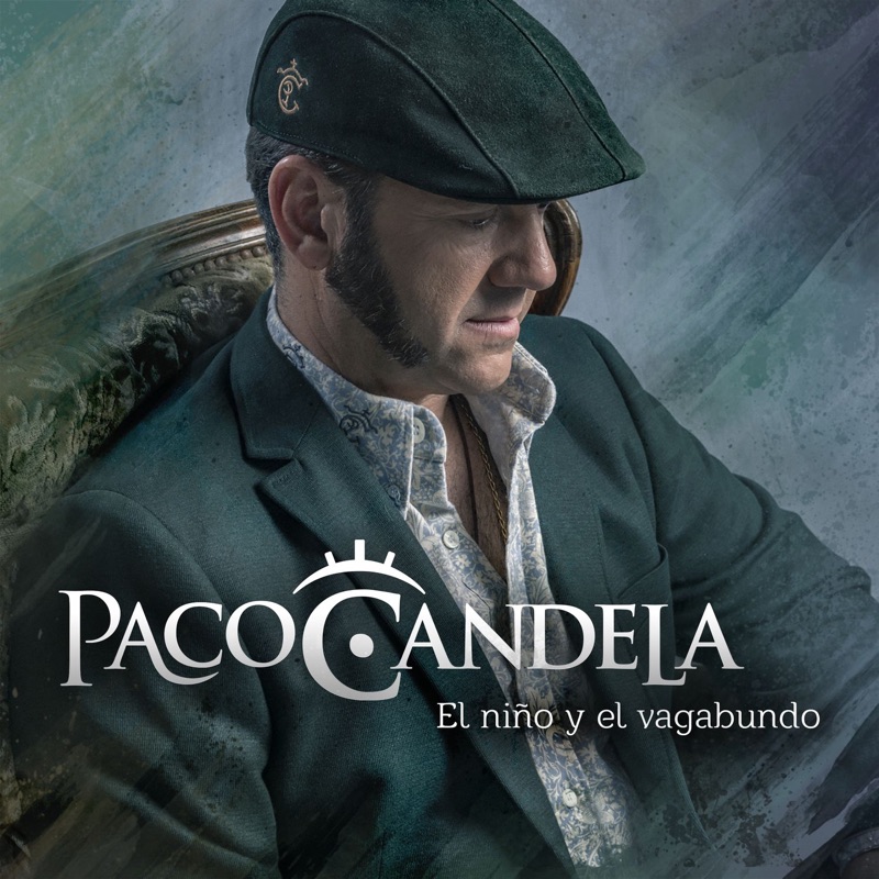 El Niño y el Vagabundo - Paco Candela: Song Lyrics, Music Videos & Concerts