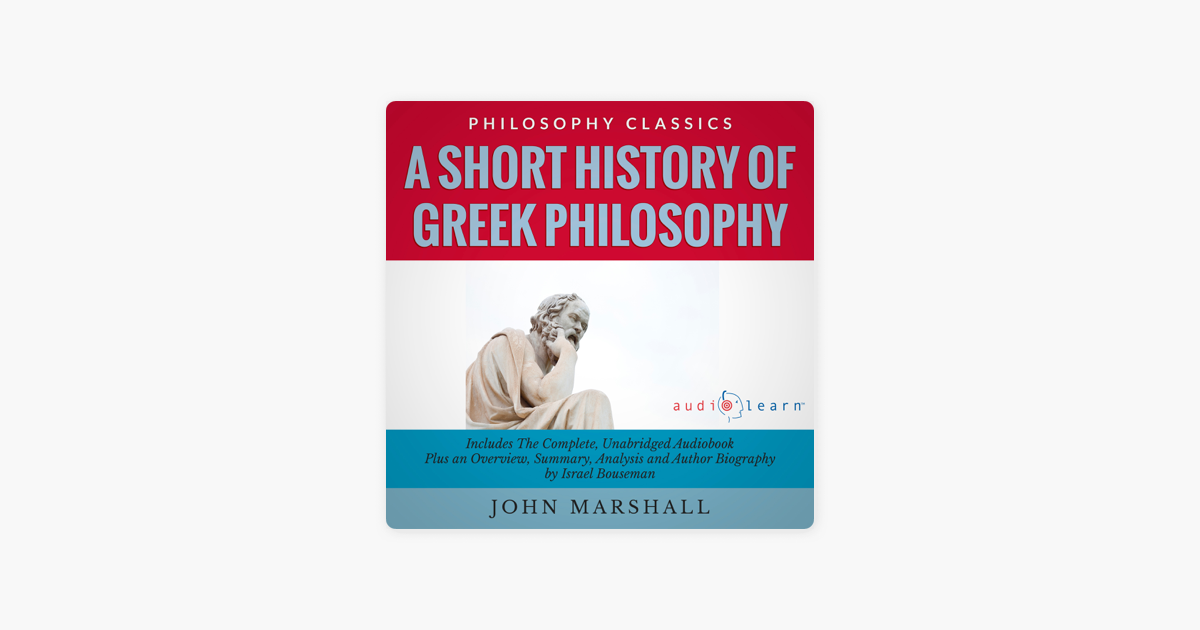 ‎Summary: A Short History of Greek Philosophy by John Marshall: The ...