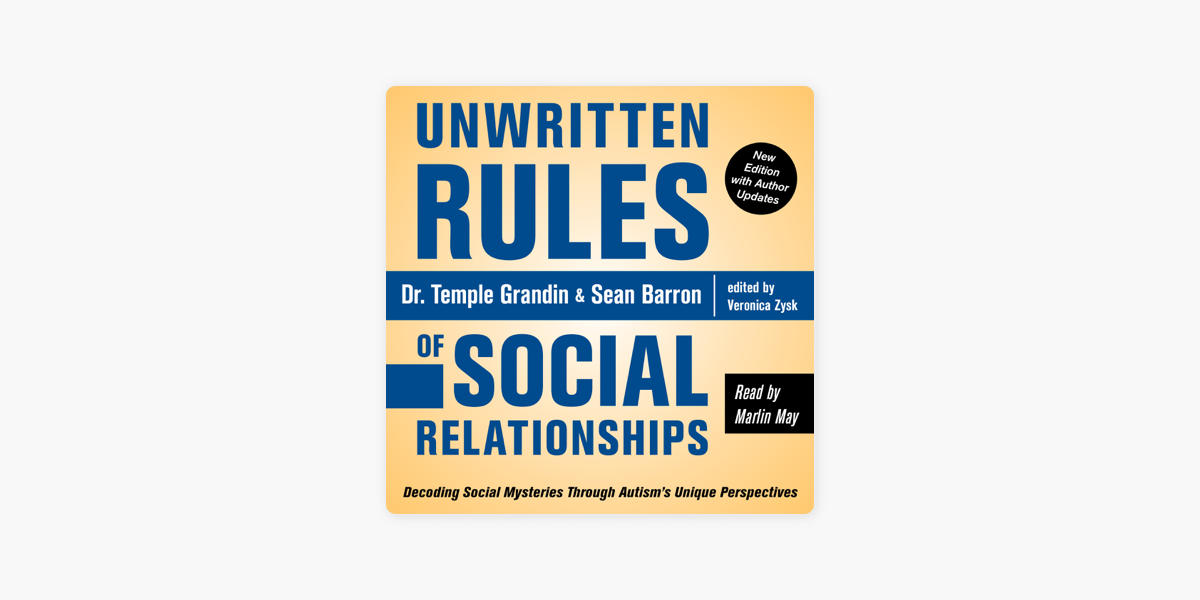 Unwritten Rules Of Social Relationships