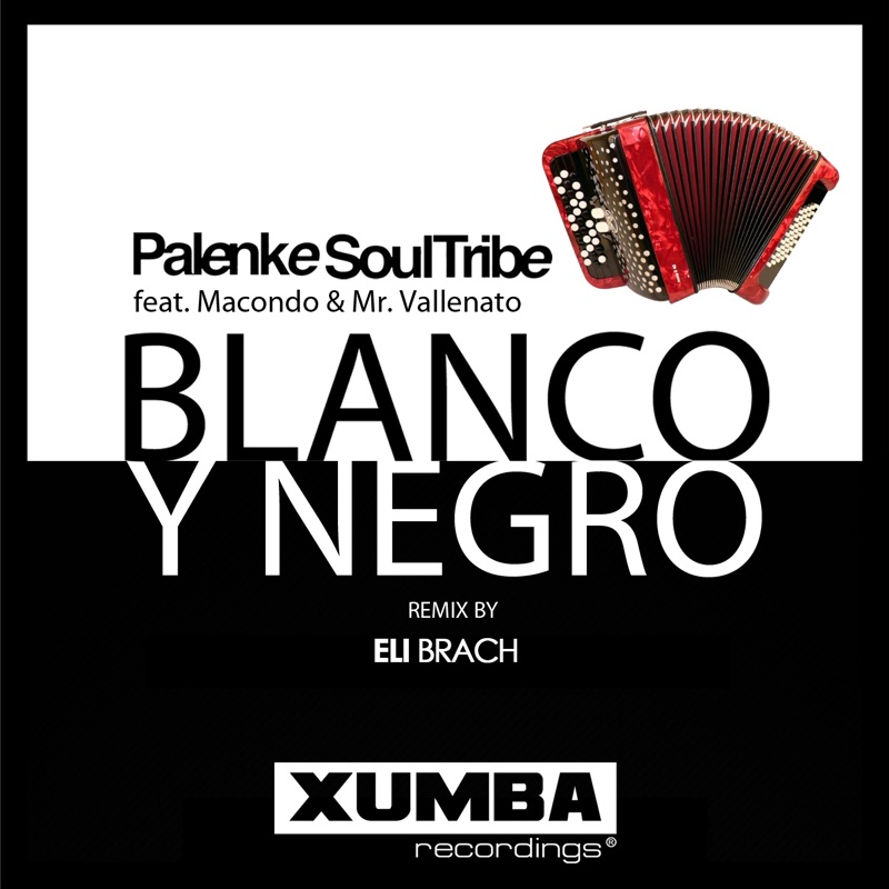 Blanco y Negro (Eli Brach Afro House Remix) [feat. Macondo & Mr ...