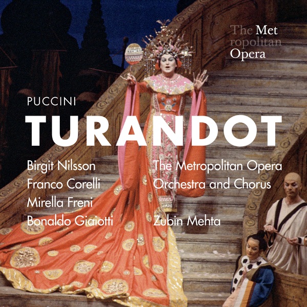 Puccini: Turandot (Recorded Live at the Met - December 3, 1966) - The ...