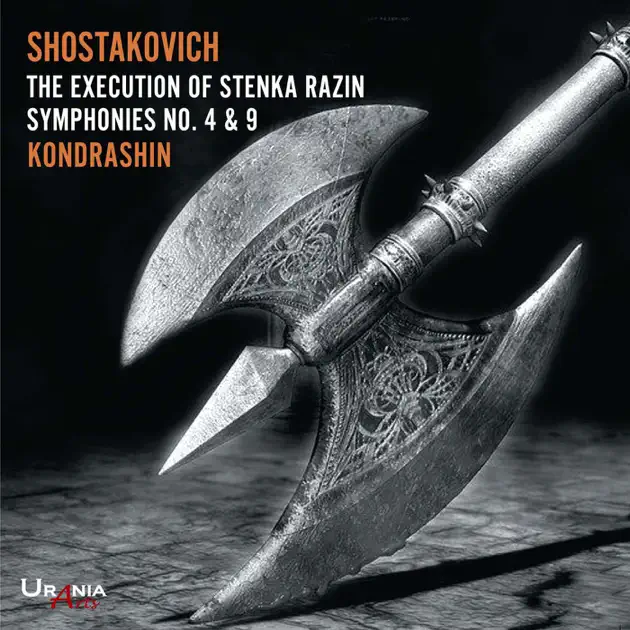 ‎Shostakovich: Symphonies Nos. 4 & 9 and The Execution of Stepan Razin, Op. 119 by Kirill ...