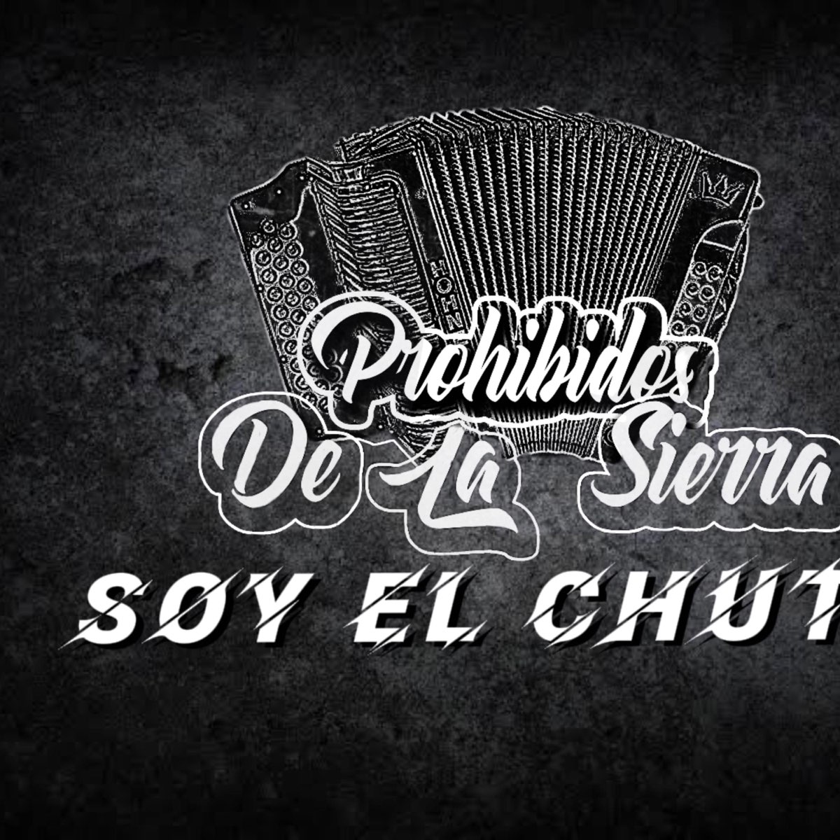 ‎Soy el Chuta - Album by Prohibidos De La Sierra - Apple Music