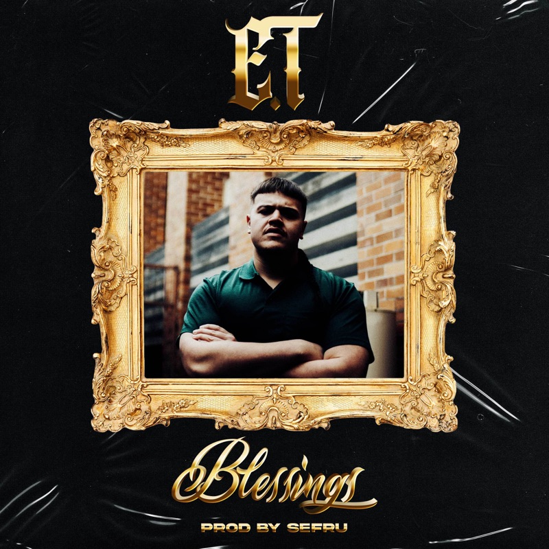 Blessings - E.T & The 046: Song Lyrics, Music Videos & Concerts