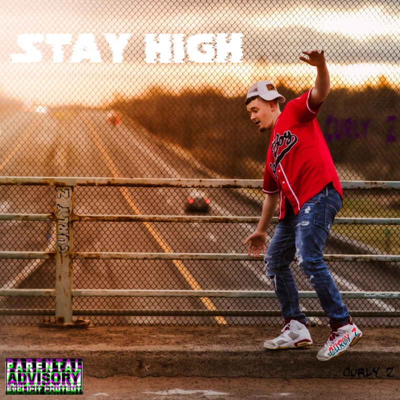 Stay High - Curly Z: Song Lyrics, Music Videos & Concerts