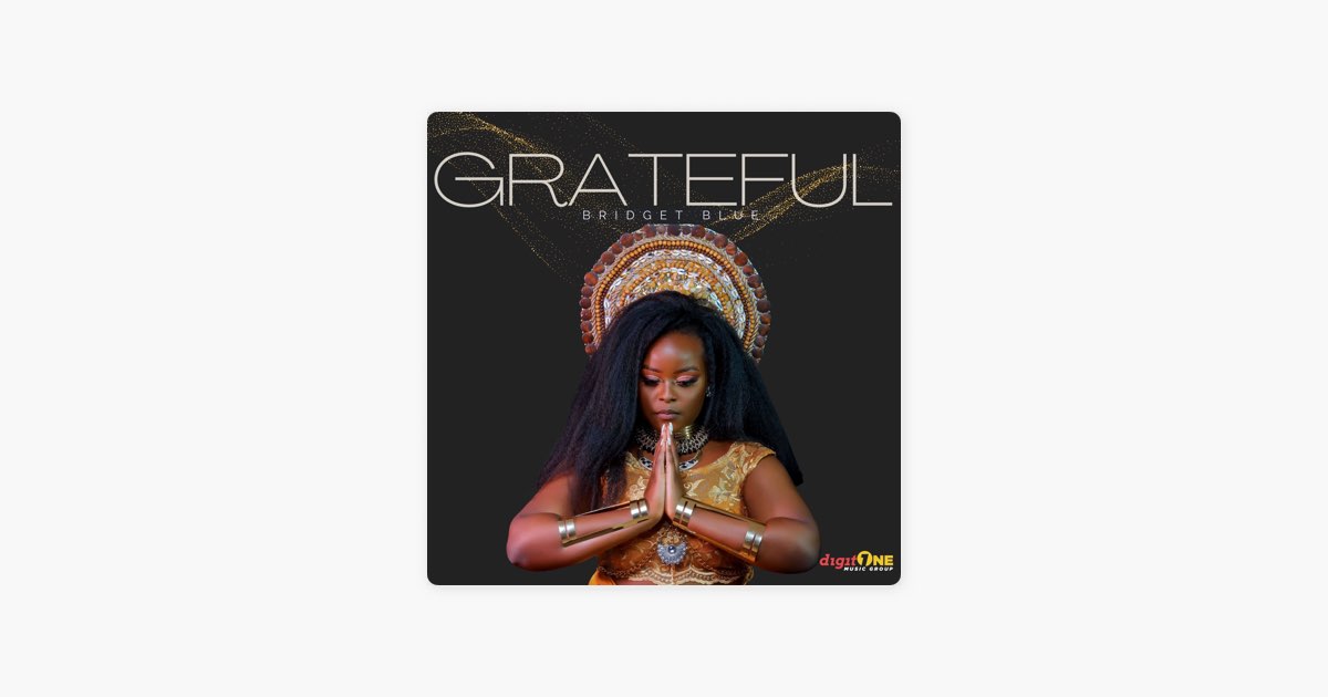 ‎Grateful – Song by Bridget Blue – Apple Music