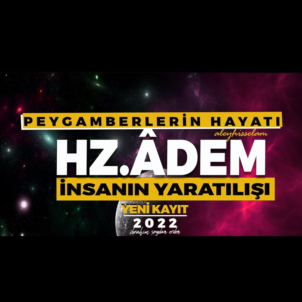 ‎HZ.ADEM'İN (a.s) HAYATI VE İNSANIN YARATILIŞI - Album by İbrahim ...