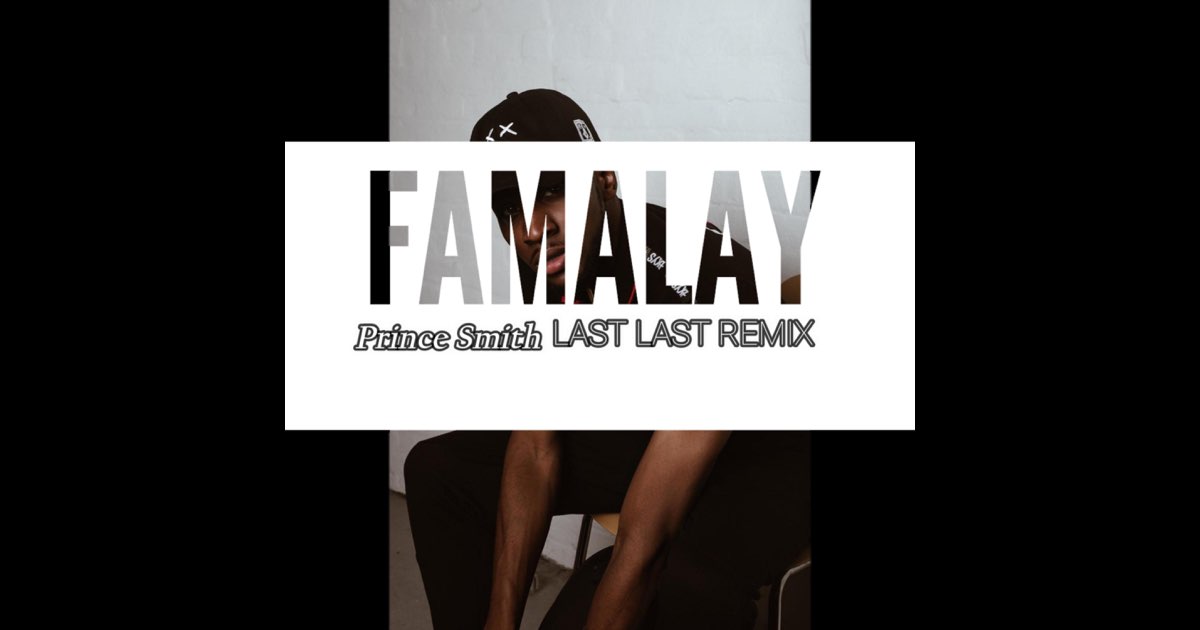 ‎Famalay - Single - Album by Prince Smith - Apple Music