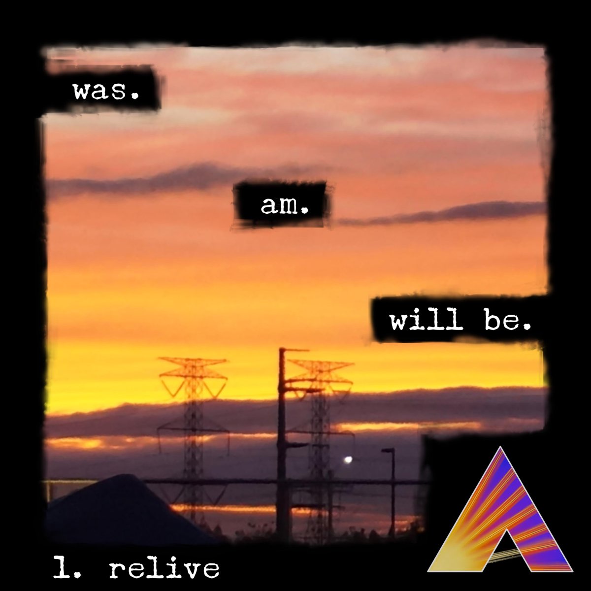 ‎Was. Am. Will Be. (Chapter 1: Relive) - EP - Album by Anthan - Apple Music