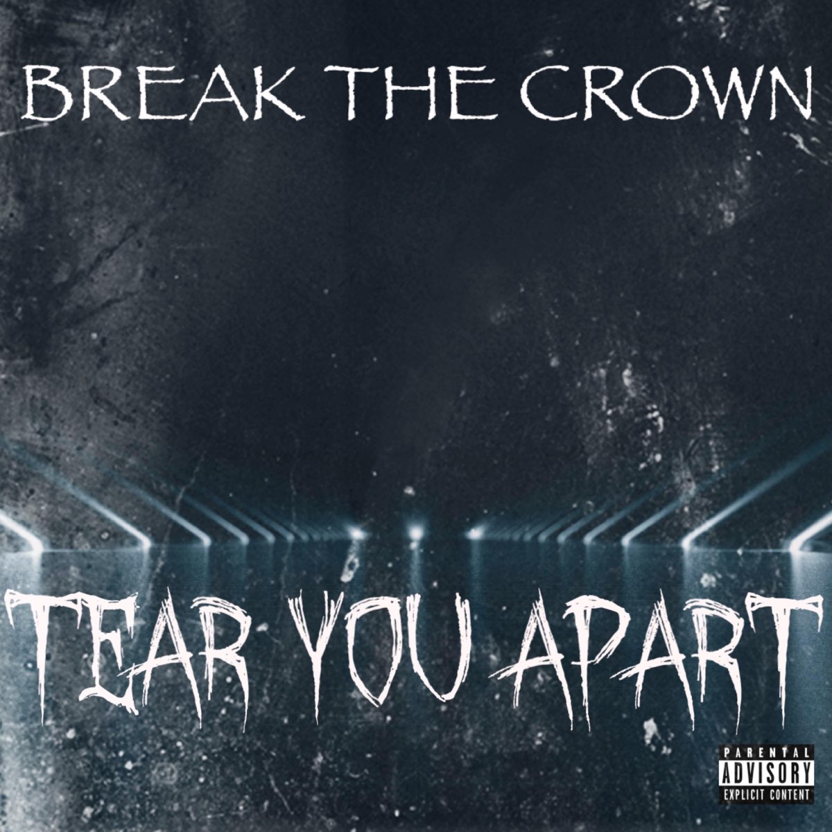 ‎Tear You Apart - Single - Album by Break The Crown - Apple Music