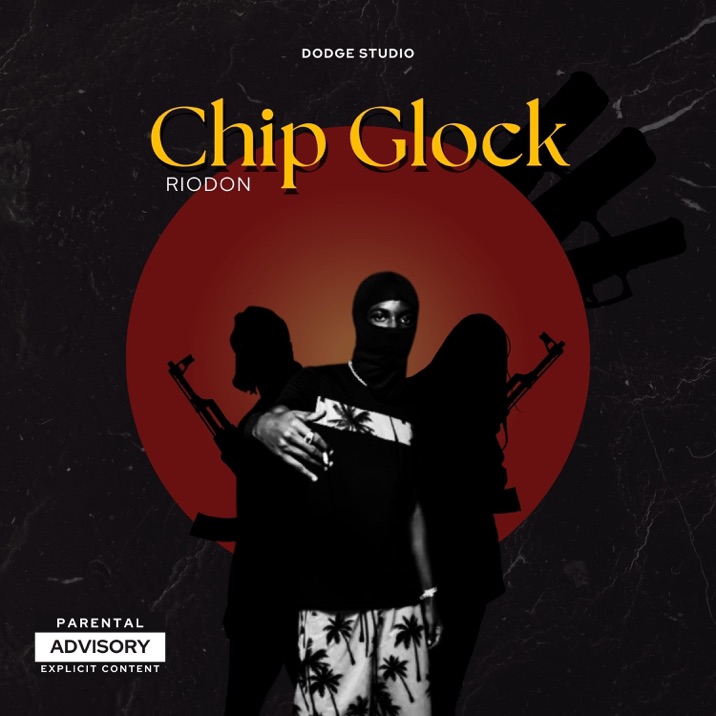 RioDon - Chip Glock (Dodge Studio) 2024 | Download on ReggaeWorldCrew.net