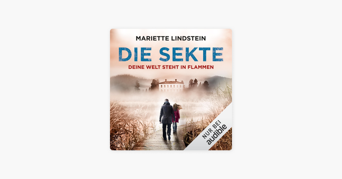 ‎Die Sekte - Deine Welt steht in Flammen: Sofia Bauman 4 by Mariette ...