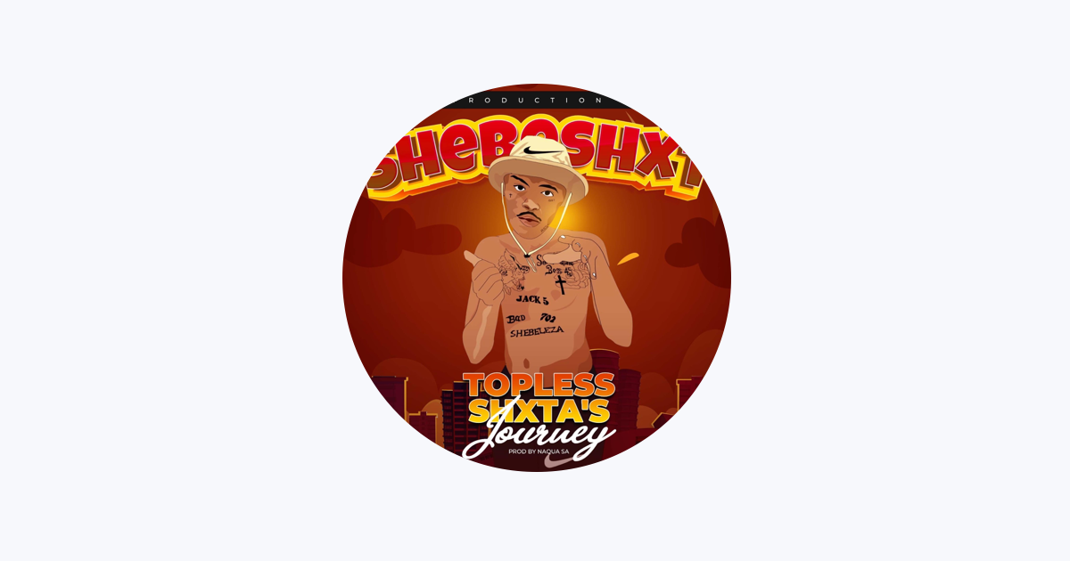 ‎Shebeshxt - Apple Music