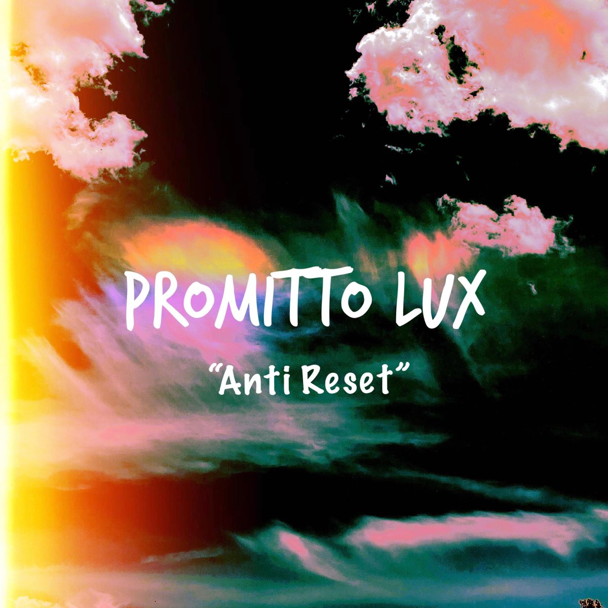 ‎Альбом «Anti Reset» — Promitto Lux — Apple Music