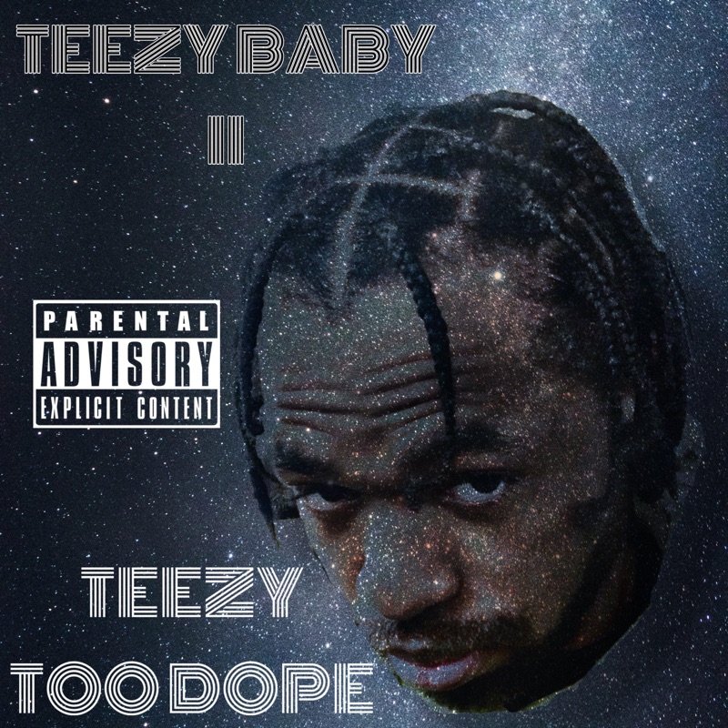 Coolest In the Town - Teezy TOO Dope: Song Lyrics, Music Videos & Concerts