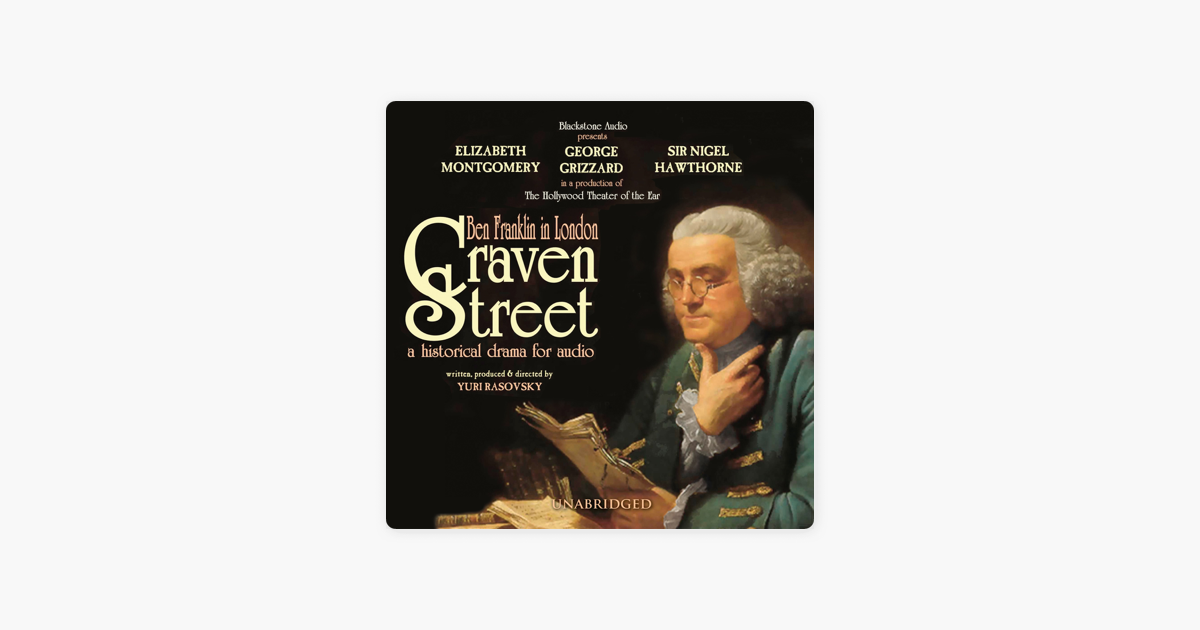 ‎Craven Street: Ben Franklin in London by Yuri Rasovsky, Elizabeth ...