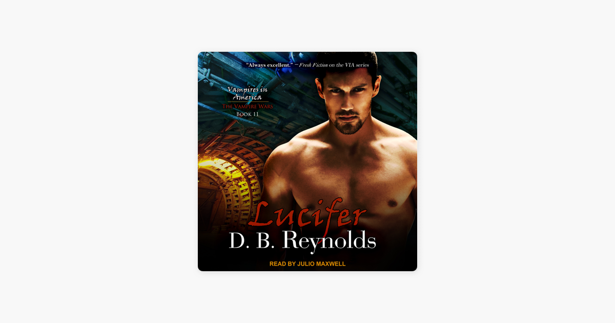 ‎Lucifer (Vampires in America) by DB Reynolds on Apple Books