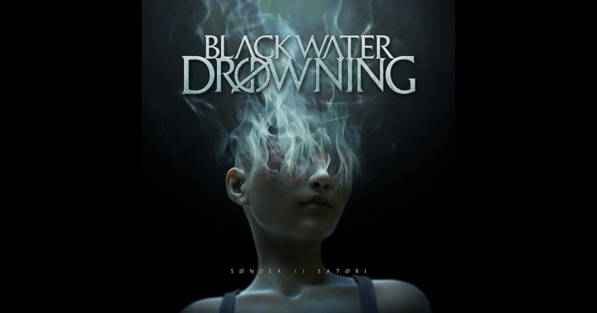 ‎Sonder//Satori - Album by Blackwater Drowning - Apple Music