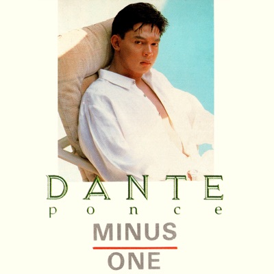 Mamahalin Pa Rin Kita (Minus One) - Dante Ponce