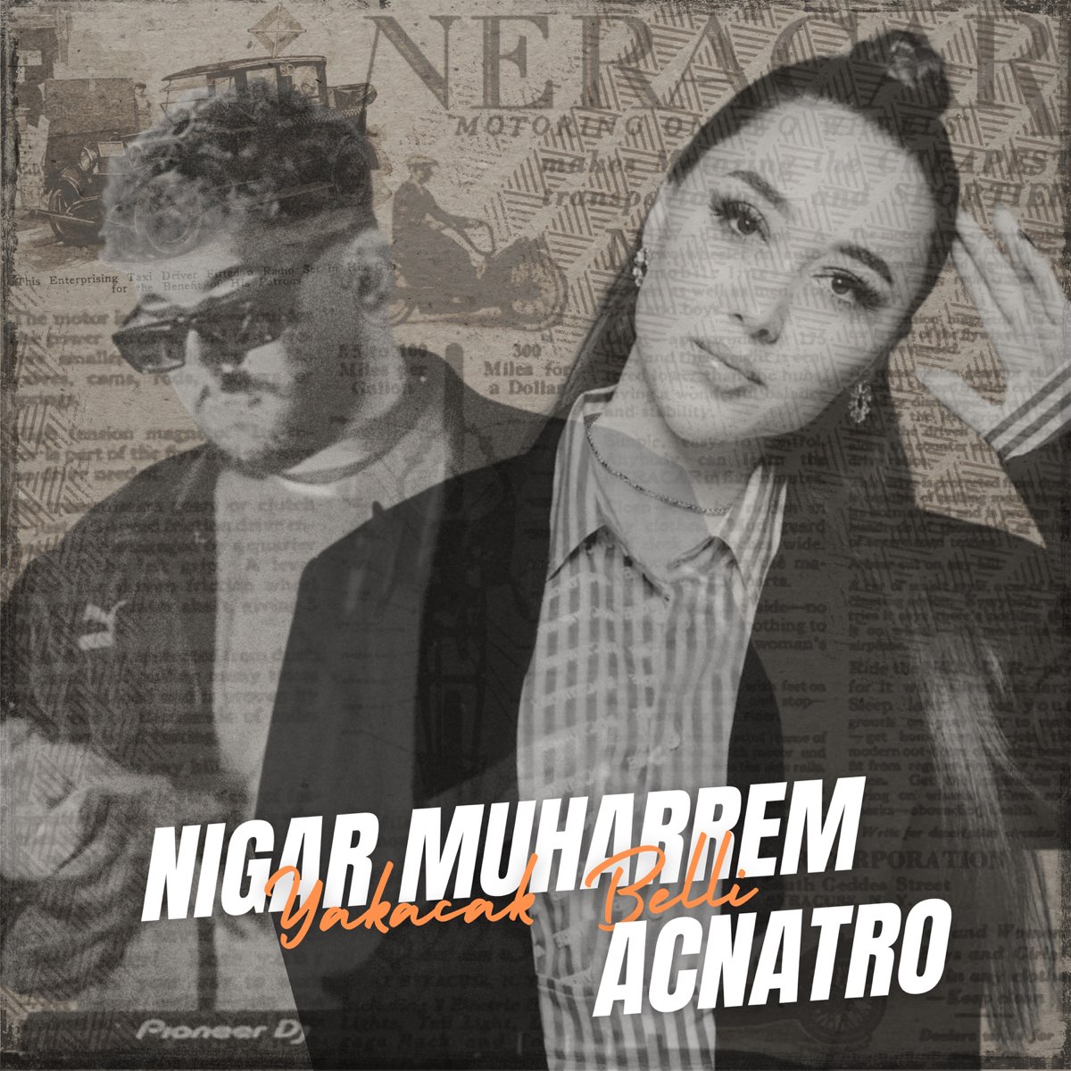 ‎Yakacak Belli - Single - Album by Nigar Muharrem & Acnatro - Apple Music