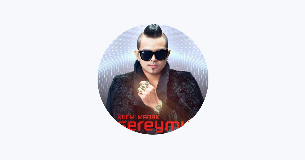 ‎Khemarak Sereymun — Apple Music