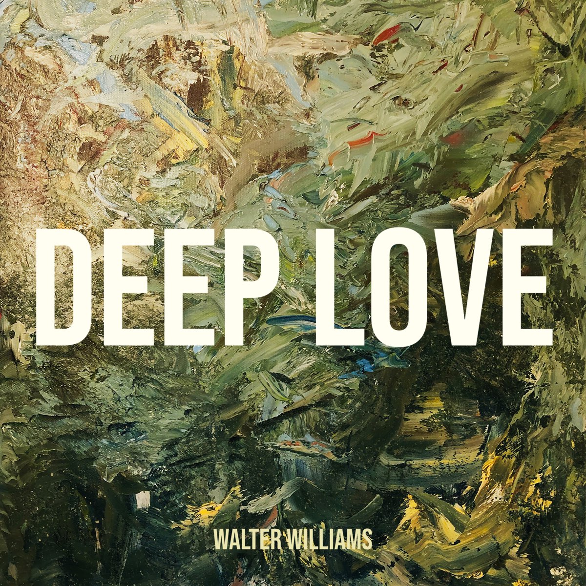 deep Love Album By Walter Williams Apple Music