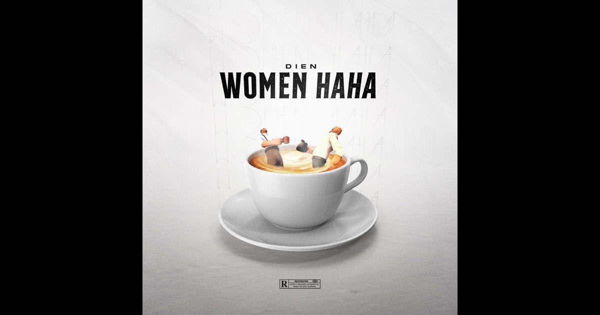 ‎Women Haha - Single - Album by Dien - Apple Music