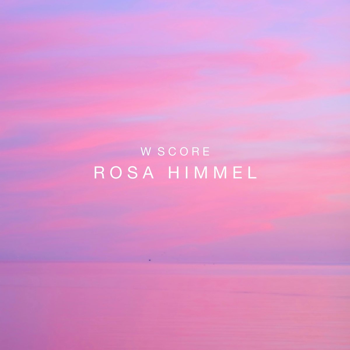 ‎Rosa Himmel (Instrumental) - Single by W SCORE on Apple Music
