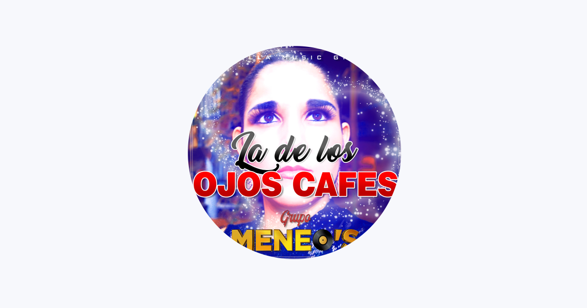 ‎Grupo Meneos Nueva Generación sur Apple Music