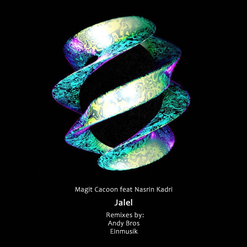 Jalel (feat. Nasrin Kadri) - Magit Cacoon: Song Lyrics, Music Videos ...