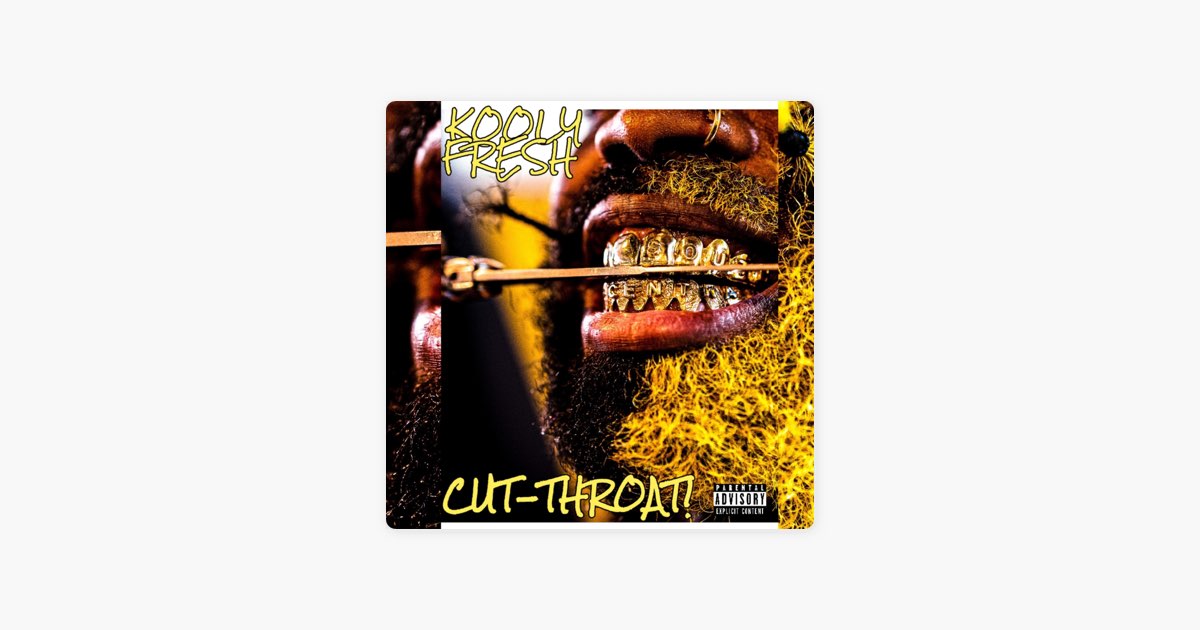‎Cut Throat - Song by KoolyFresh - Apple Music