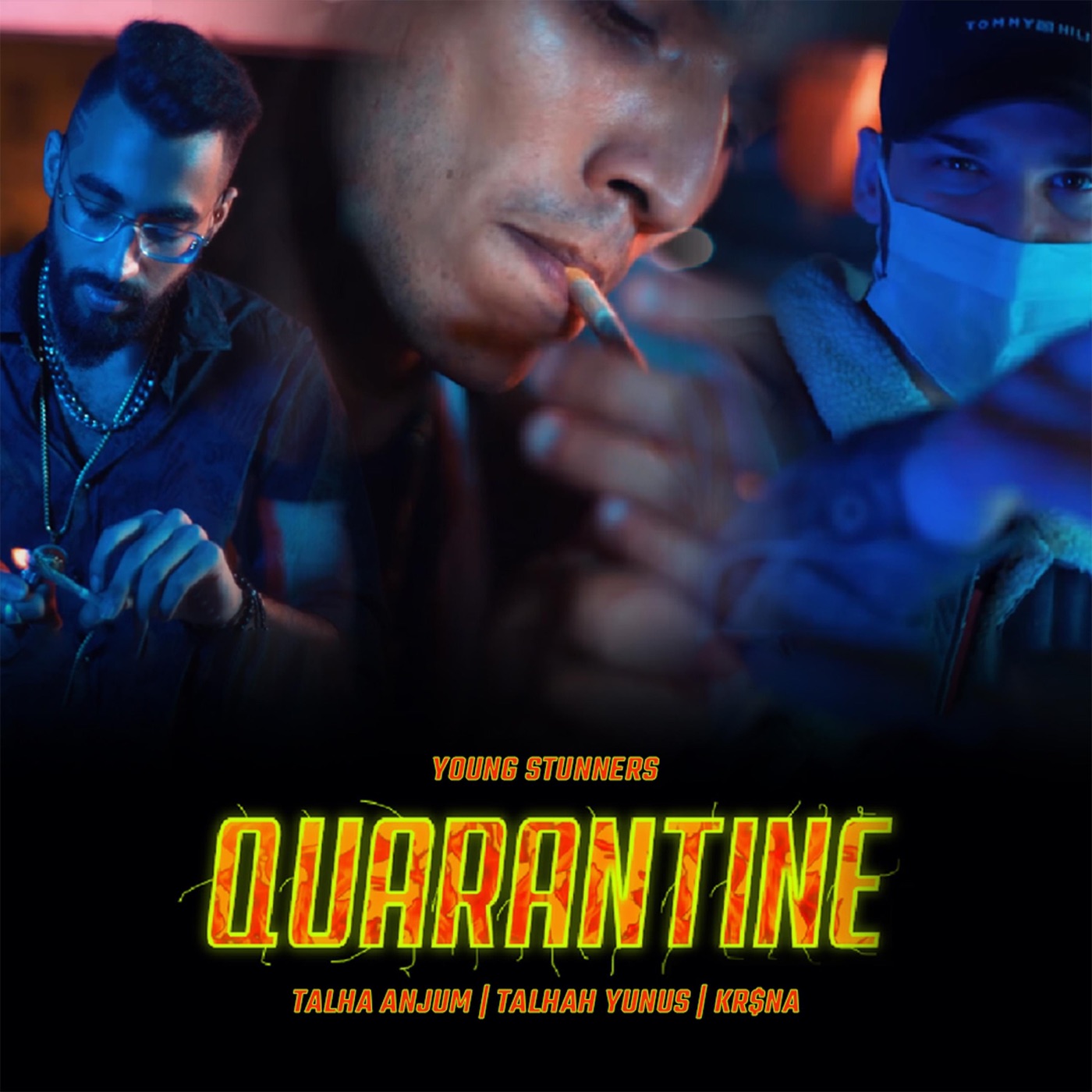 Young Stunners, Talha Anjum, Talhah Yunus & KR$NA - Quarantine Lyrics ...