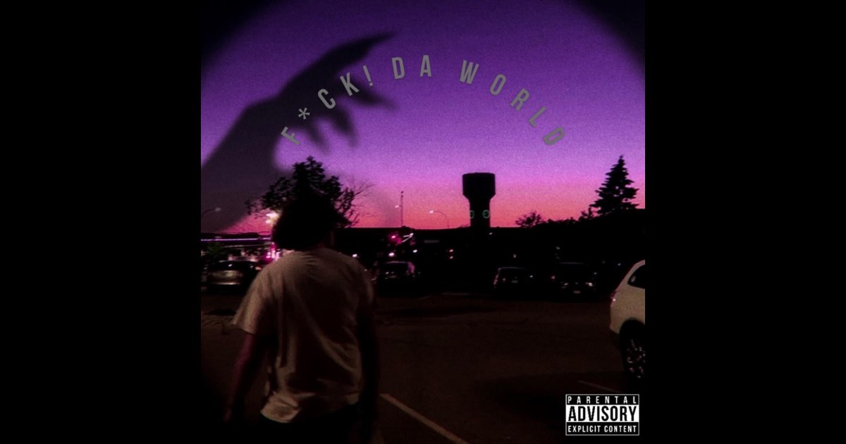 ‎F*ck! Da World - Album by Ant - Apple Music
