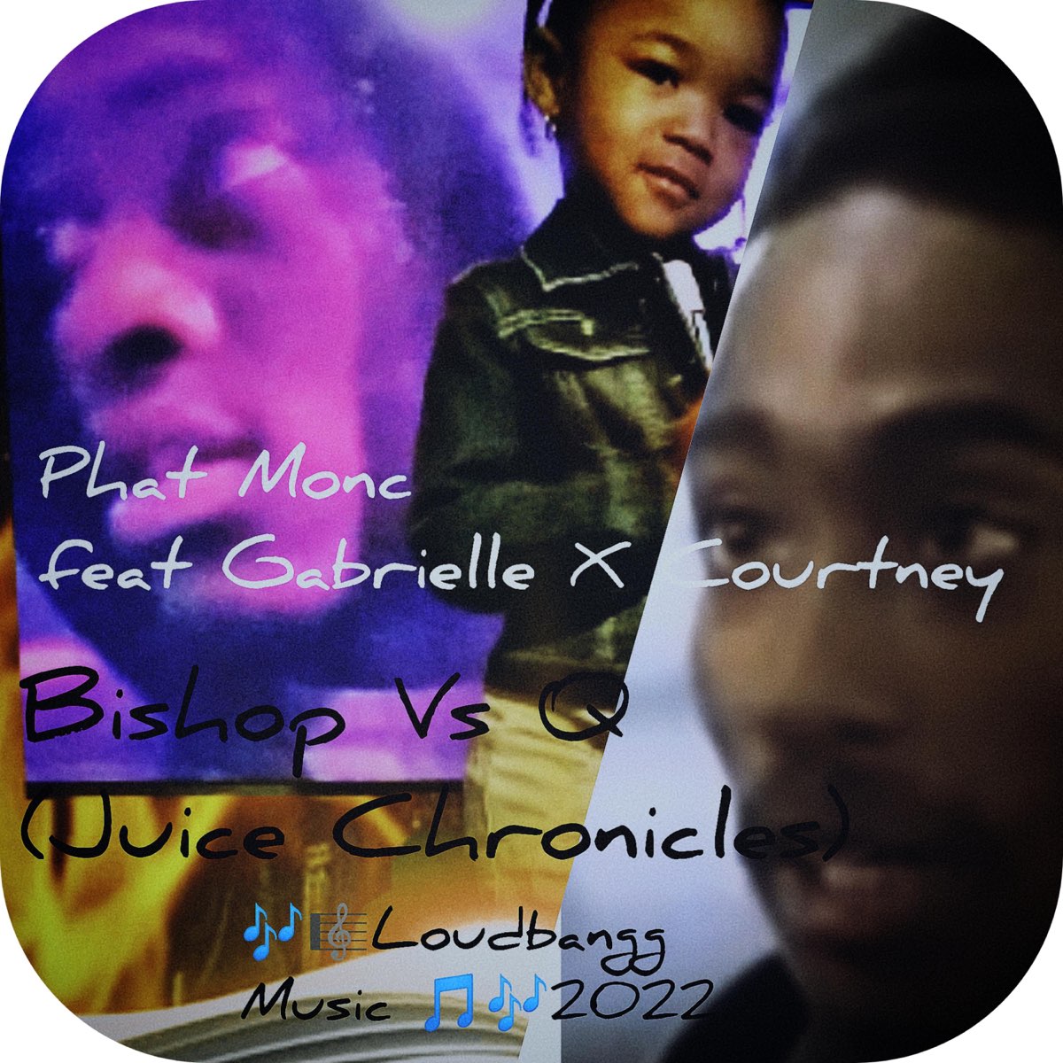 ‎Bishop Vs Q (juice Chronicles - Single - Album by Phat Monc - Apple Music