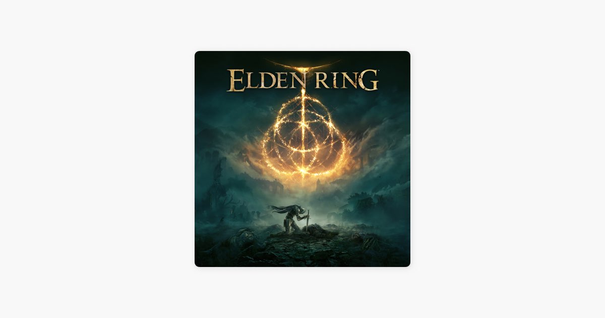 ‎Elden Ring (Original Sound Track) - Album by FROMSOFTWARE SOUND TEAM ...