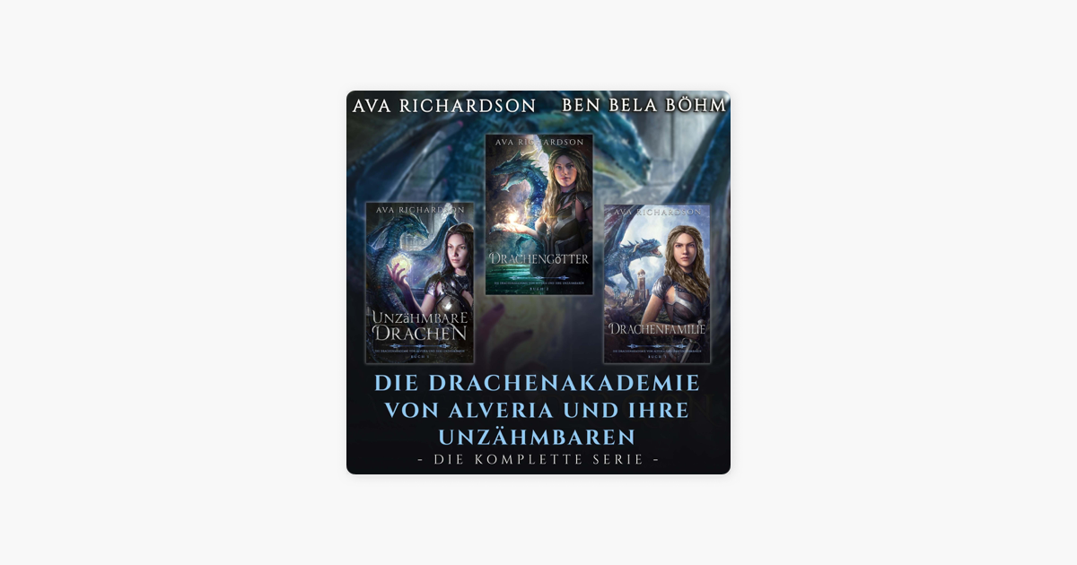 ‎Die Drachenakademie von Alveria und ihre Unzähmbaren [The Dragon ...