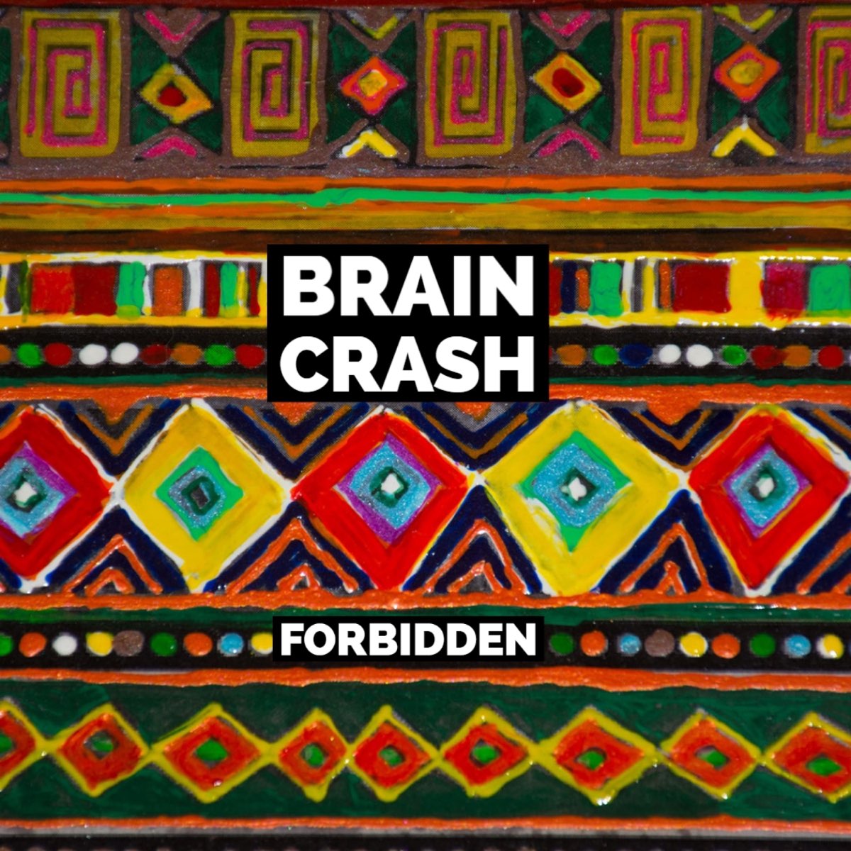 ‎Forbidden - Brain Crashのアルバム - Apple Music
