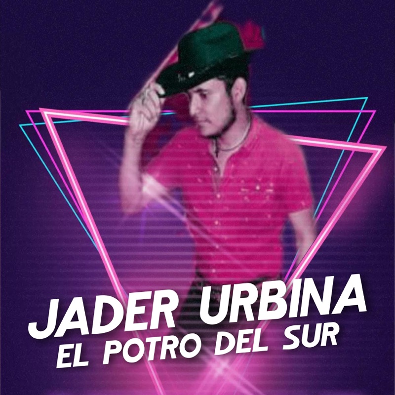 El Quiebra Quiebra - Jader urbina El Potro Del Sur: Song Lyrics, Music Videos & Concerts