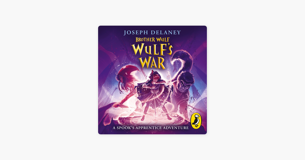 ‎Brother Wulf: Wulf's War by Joseph Delaney on Apple Books