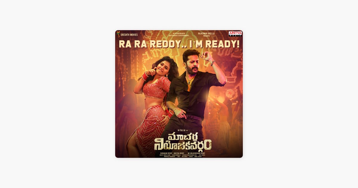 ‎Ra Ra Reddy I m Ready (From"Macherla Niyojakavargam") - Single - Album ...