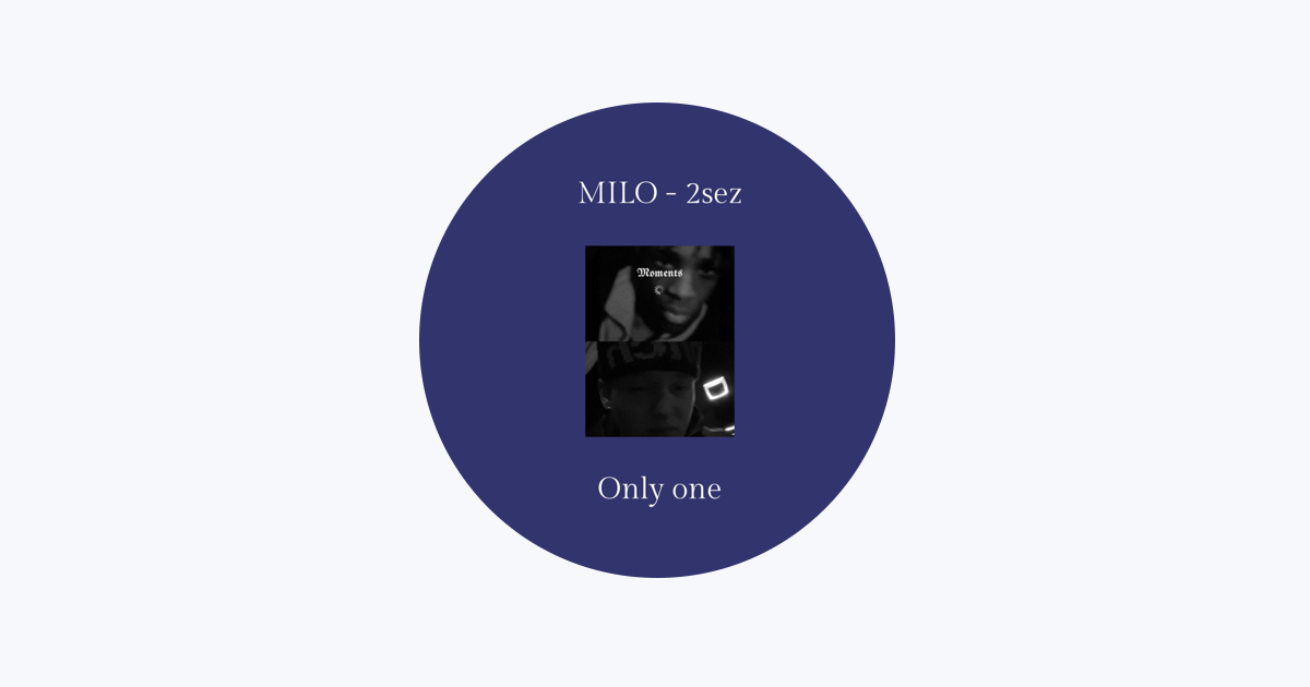 ‎MILO - Apple Music