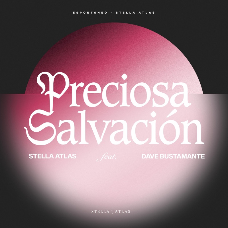 Preciosa Salvación - En Vivo (feat. Dave Bustamante) [En vivo] - Stella ...
