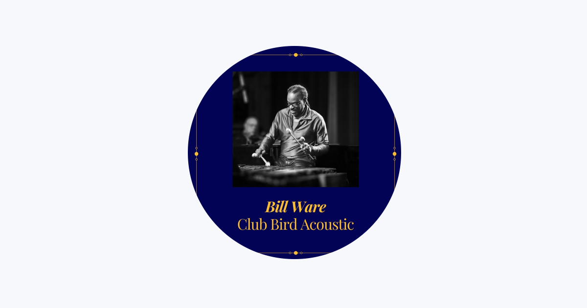 ‎Bill Ware en Apple Music