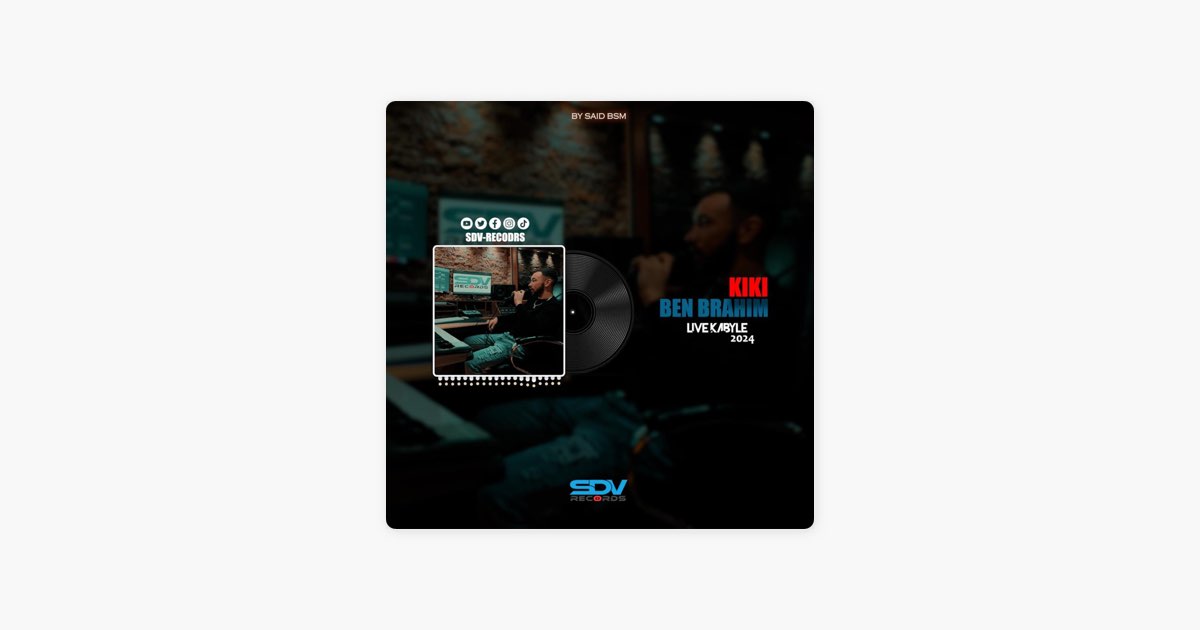 ‎Kiki Ben Brahim - A ya3essas Lebhar - Live 2024 (Live) - Morceau par SDV Records - Apple Music